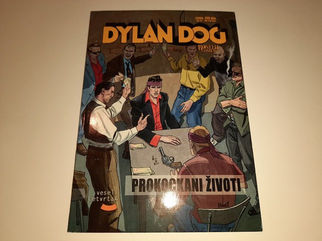 Dylan Dog 45. Prokockani Zivoti