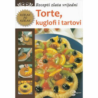 Korak po korak: Torte, kuglofi i tartovi