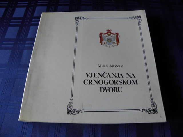 Vjenčanja na crnogorskom dvoru