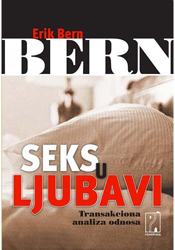 Seks u ljubavi – Erik Bern