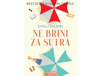 Ne brini za sutra