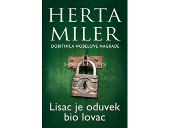 LISAC JE ODUVEK BIO LOVAC