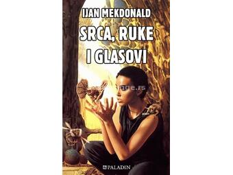 SRCA, RUKE I GLASOVI