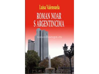 Roman noar s Argentincima