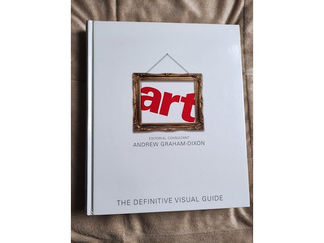 ART,The Definitive Visual Guide,Andrew Graham-Dixon