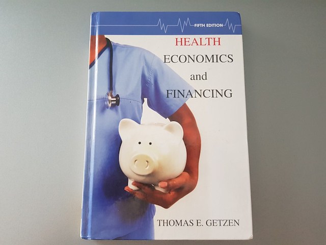 Health Economics and Financing