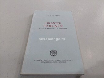 Granice zajednice kritika društvenog radikalizma Helmut Plesner