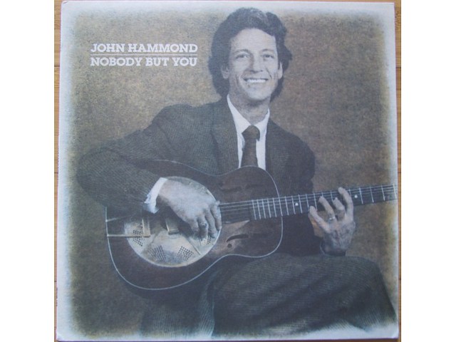 John Hammond - Nobody But You