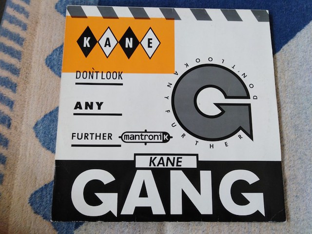 Kane Gang and Mantronix - Dont Look Any Further