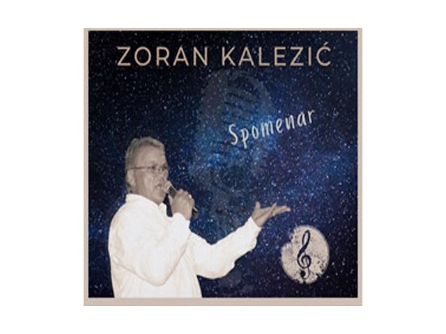 Zoran Kalezić - SPOMENAR  CD Neotpakovan
