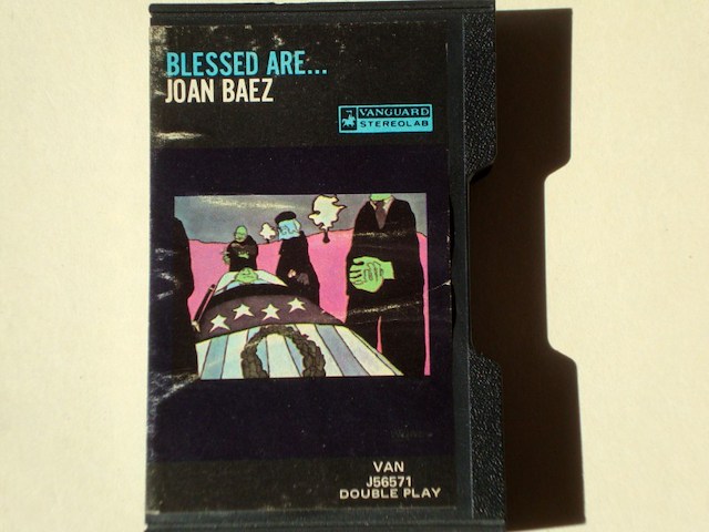 Joan Baez - Blessed Are...