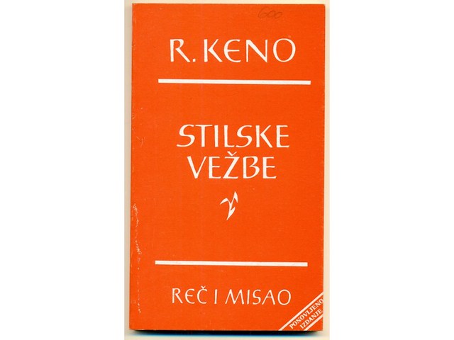 STILSKE VEŽBE Rejmon Keno (prevod i pogovor Danilo Kiš)