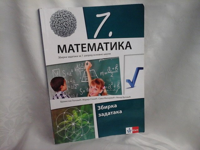 Matematika 7 sedmi Klett zbirka Branislav Popović