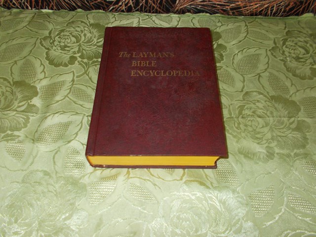 The Laymans Bible Encyclopedia