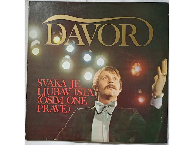 Davorin Popovic - Svaka je ljubav ista(Osim one prave)