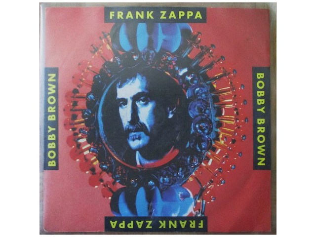 Frank Zappa-Bobby Brown Single EU (1979)