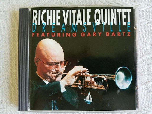 Richie Vitale Quintet/G.Bartz - Dreamsville