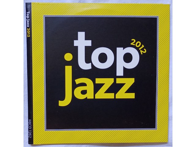 VARIOUS  -  TOP  JAZZ  2012