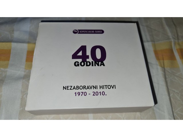 Nezaboravni hitovi 1970-2010. 40 godina , 4CDa