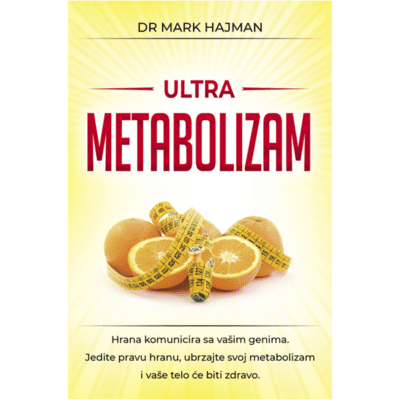 Ultrametabolizam – dr Mark Hajman