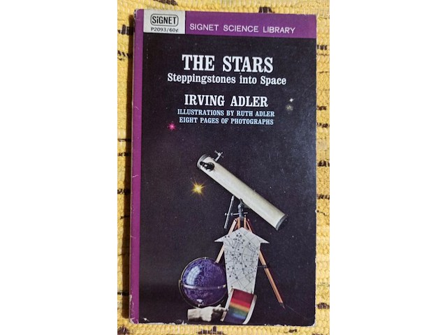 The Stars - steppingstones into space - Irving Adler