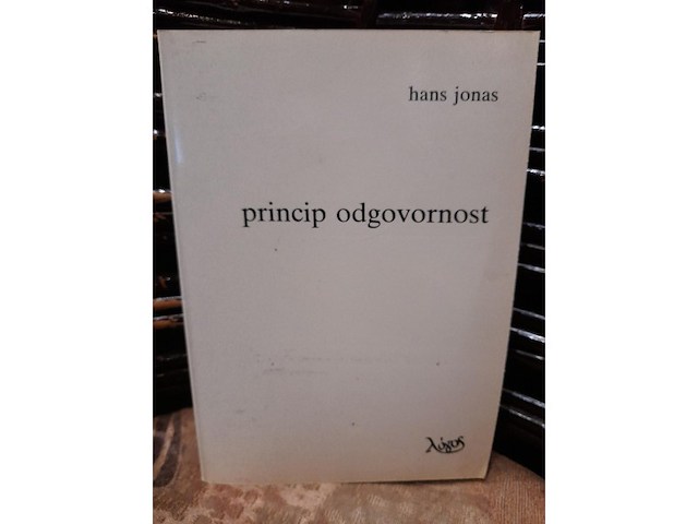 Princip odgovornost- Hans  Jonas