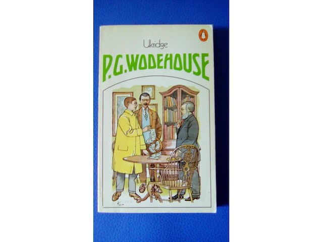 P. G. WODEHOUSE, UKRIDGE