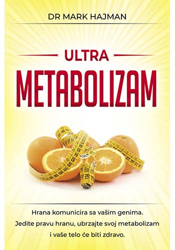 Ultrametabolizam – dr Mark Hajman