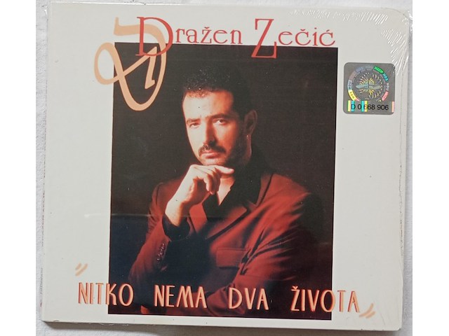 DRAZEN  ZECIC  -  NITKO  NEMA  DVA  ZIVOTA