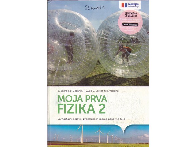 Moja prva fizika 2-samostojni zvezek za 9.r. osnovne