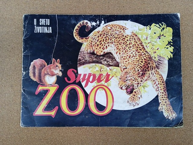 Album: Super Zoo, U svetu životinja, 99% Popunjen !!!