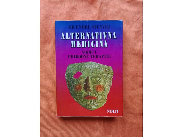 ALTERNATIVNA MEDICINA - DR ENDRU STENVEJ