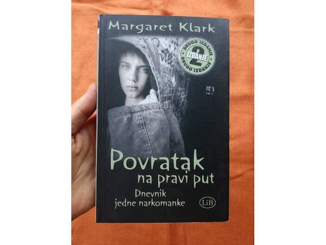 POVRATAK NA PRAVI PUT - MARGARET KLARK