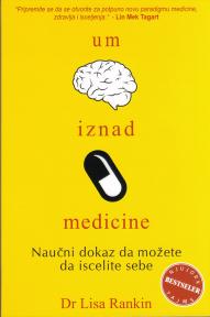 Um iznad medicine