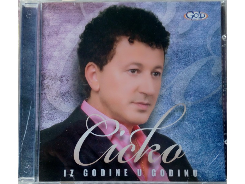 cd Cicko Iz godine u godinu