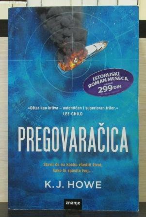 PREGOVARAČICA – K. J. HOWE