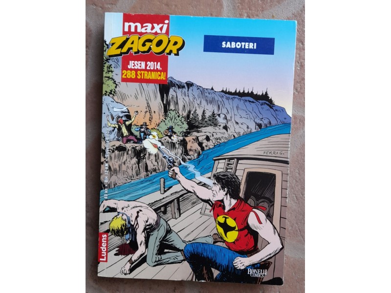 Zagor, Maxi Ludens, Saboteri