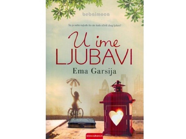 U IME LJUBAVI - Ema Garsija