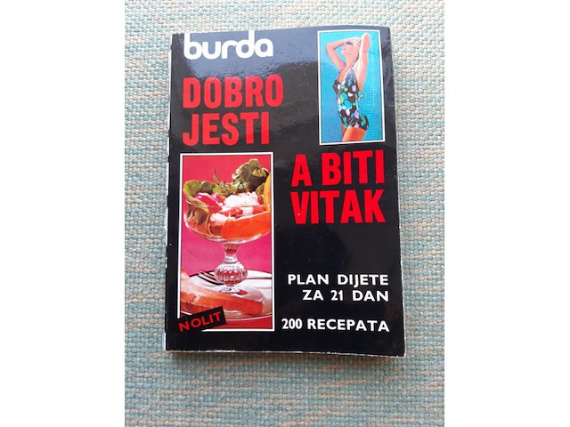 Dobro jesti a biti vitak