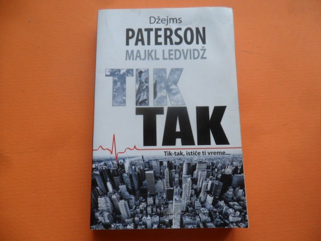 TIK-TAK Džejms Paterson i Majkl Ledvidž