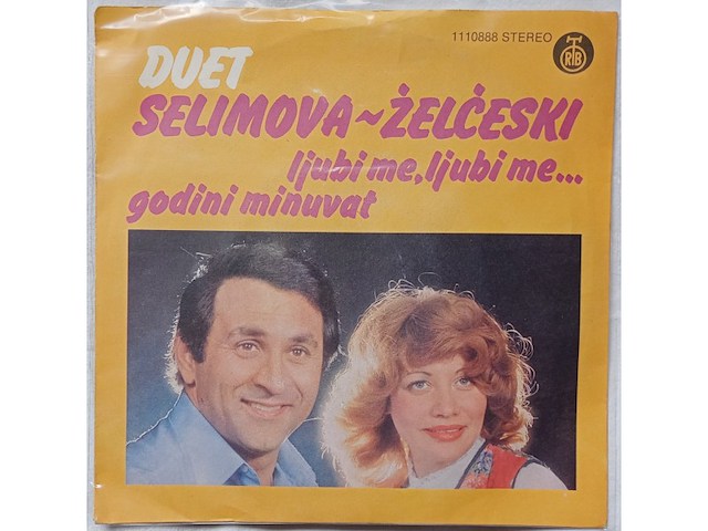 Duet  SELIMOVA - ZELCESKI  -  LJUBI  ME,  LJUBI  ME