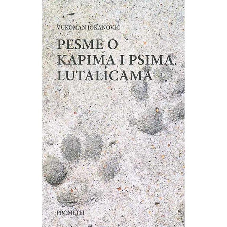 PESME O KAPIMA I PSIMA LUTALICAMA