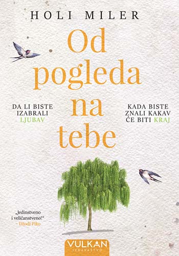 Od pogleda na tebe – Holi Miler