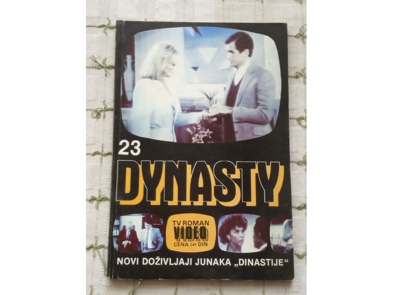 Dynasty - Dinastija - TV Roman - Broj 23 -