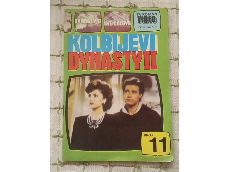 Dynasty - Dinastija - TV Roman - Kolbijevi - Broj 11 -