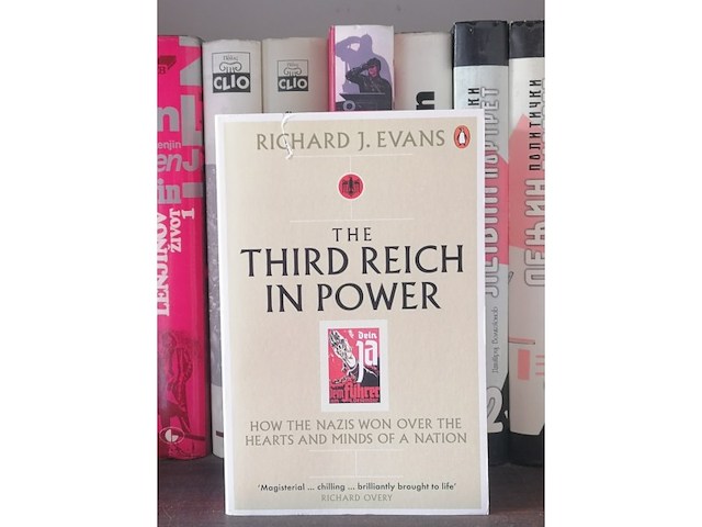 THE THIRD REICH IN POWER Richard j. Evans