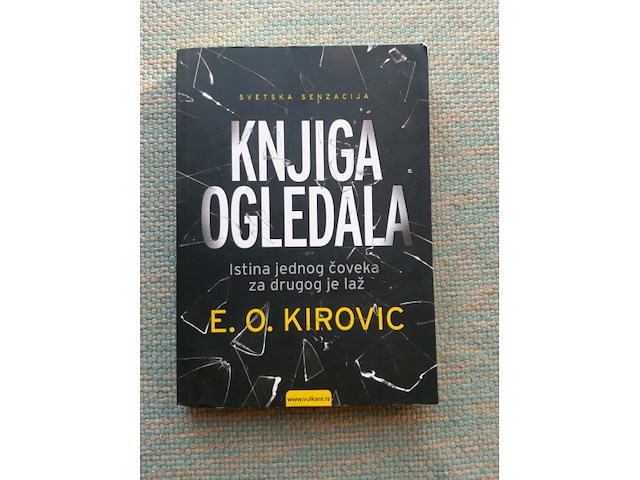 E O Kirovic Knjiga ogledala