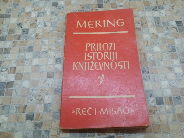 Franc Mering - Prilozi istoriji književnosti