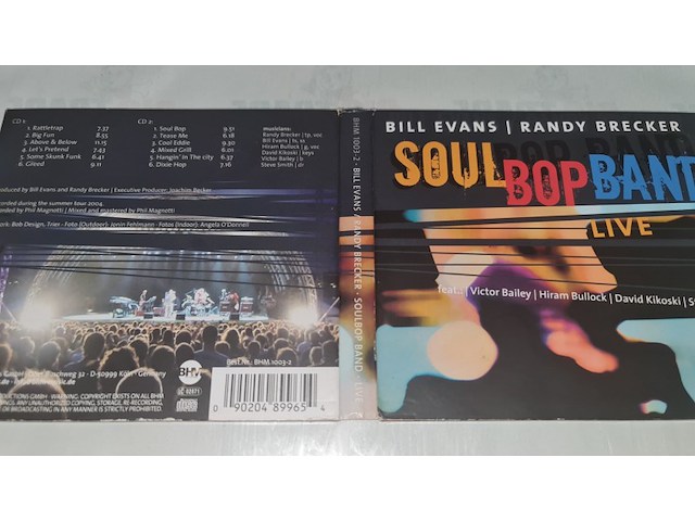 Bill Evans / Randy Brecker Soul Bop Band live 2CDa