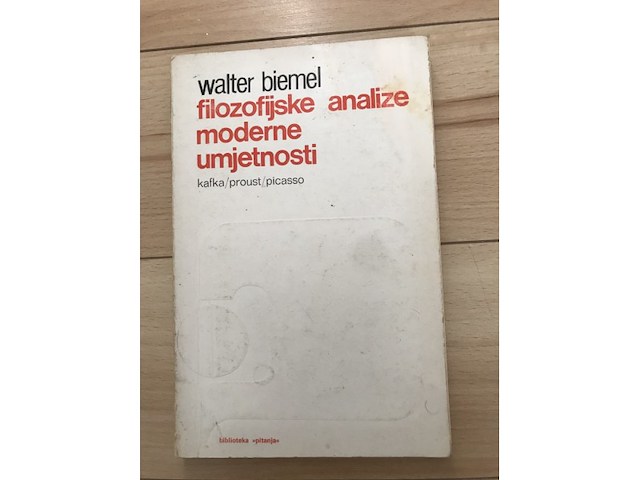 Filozofijske analize moderne umjetnosti - Walter Biemel